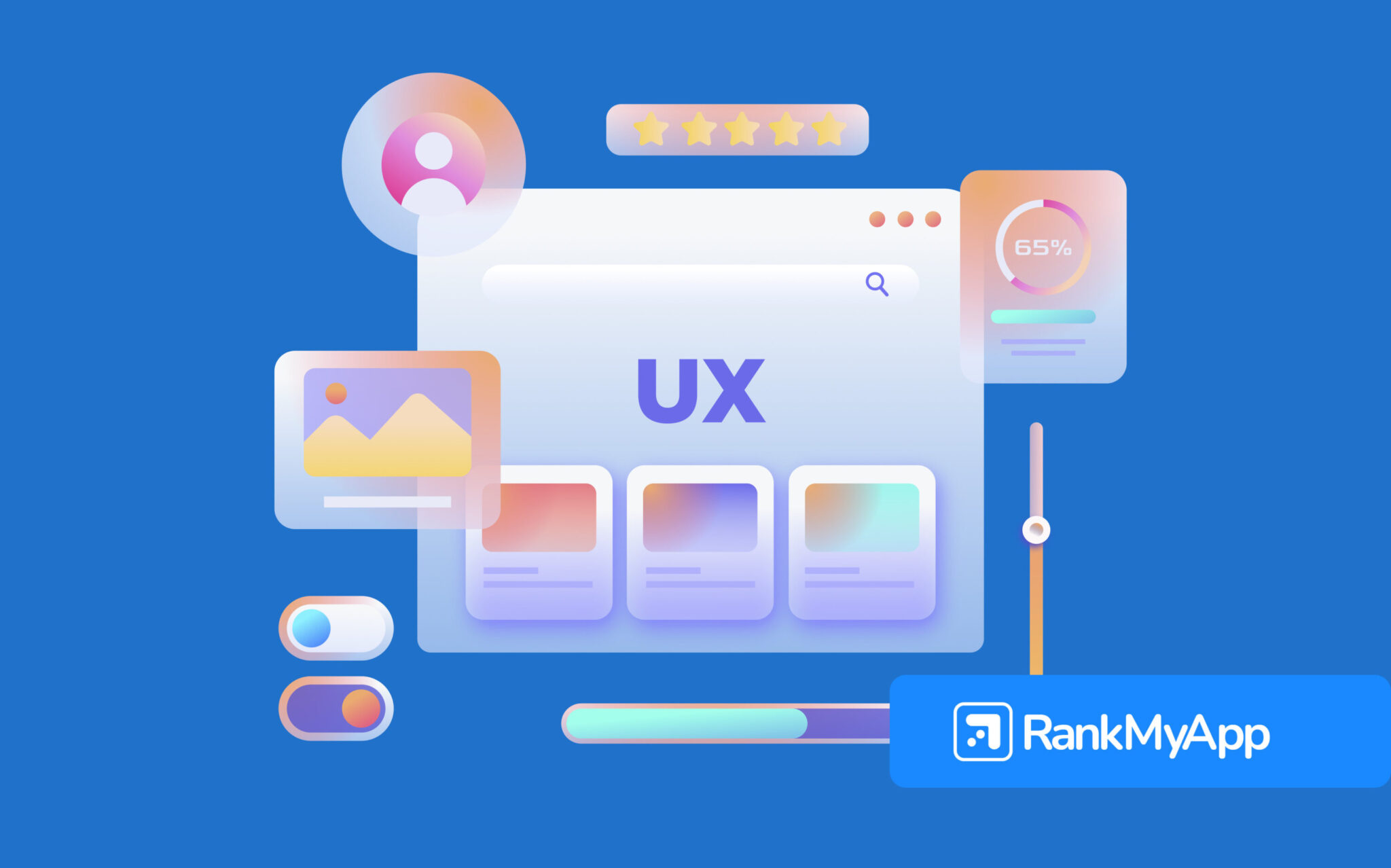 UX: What it is and how it can increase user acquisition and retention